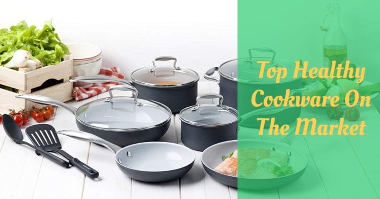 Top 7 Healthy Cookware Sets On The Market - Cooking Top Gear