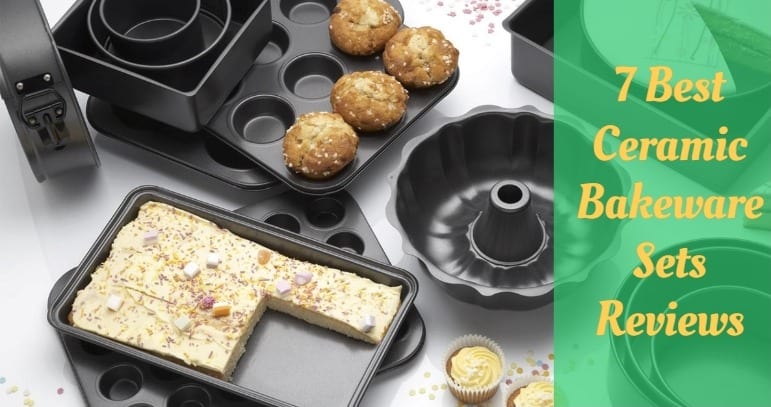 9 Best Ceramic Bakeware Sets Reviews - Cooking Top Gear