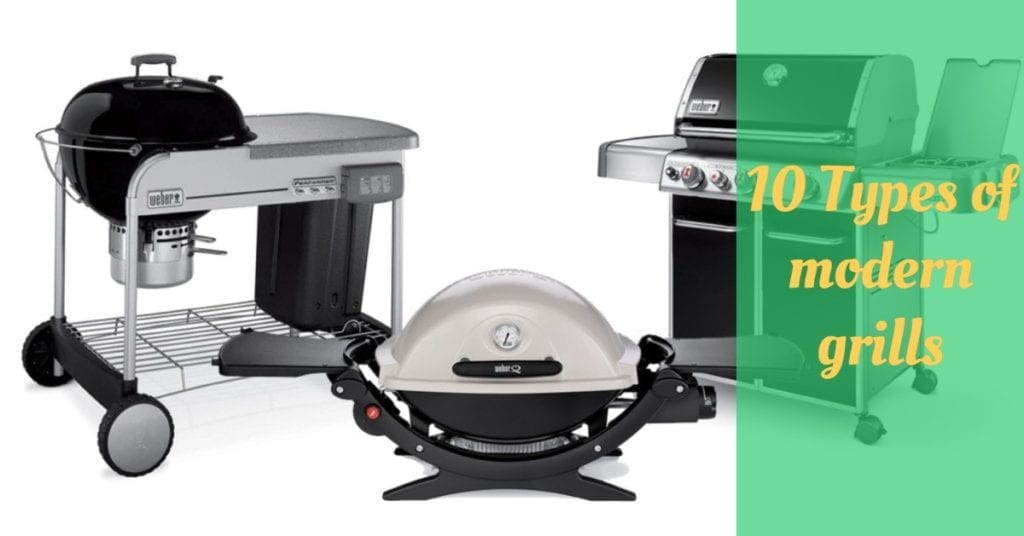 10 Types of modern grills - Cooking Top Gear
