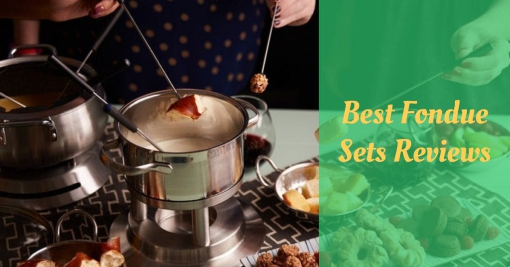 7 Best Fondue Sets Reviews - Cooking Top Gear