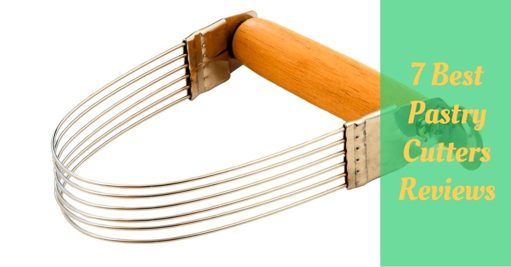 7 Best Pastry Cutters Reviews - Cooking Top Gear