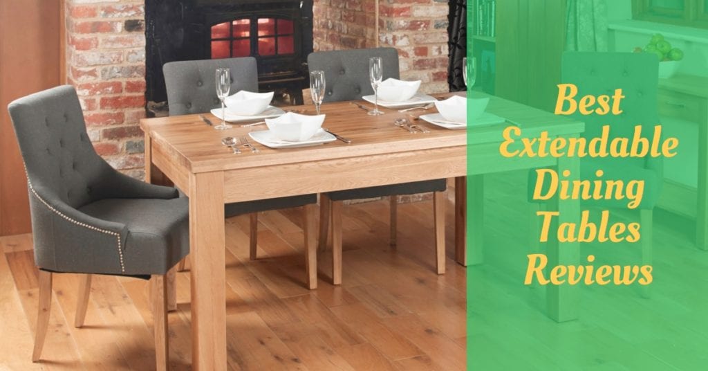 7 Best Extendable Dining Tables Reviews - Cooking Top Gear